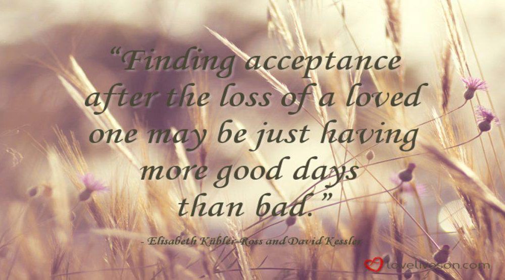 Stages-of-Grief-Meme-Acceptance-1000×555 | Love Lives On