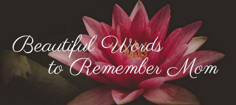 21+ Remembering Mom Quotes | Love Lives On 21+ Remembering Mom Quotes | Love Lives On