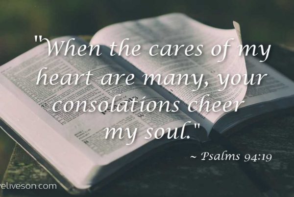 Bible-Verses-for-Funerals-Psalms-94-19-600×403 | Love Lives On