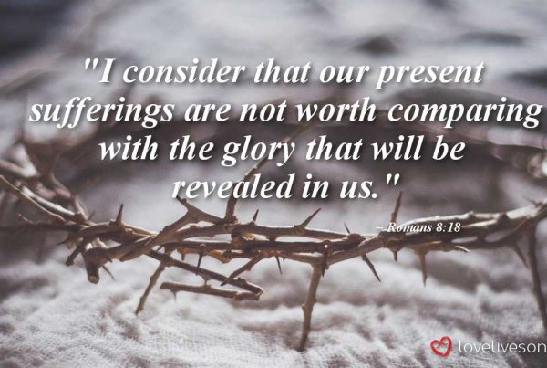 Bible-Verses-for-Funerals-Romans-8-18-600×403 | Love Lives On