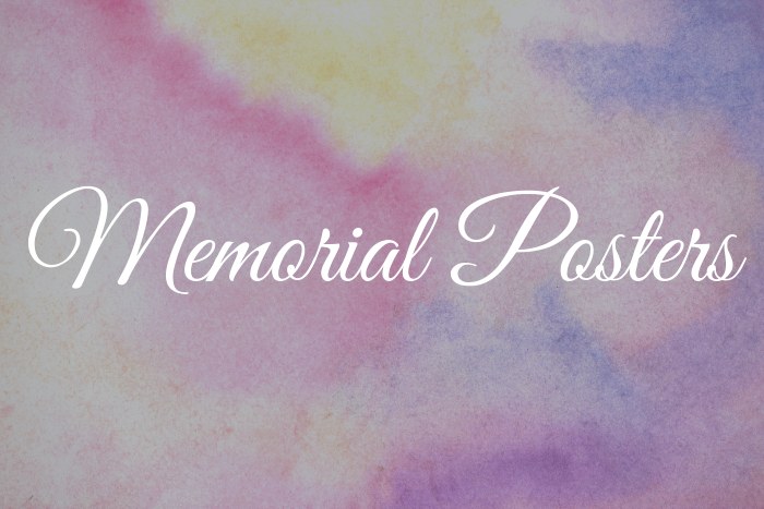 Memorial Posters | Love Lives On